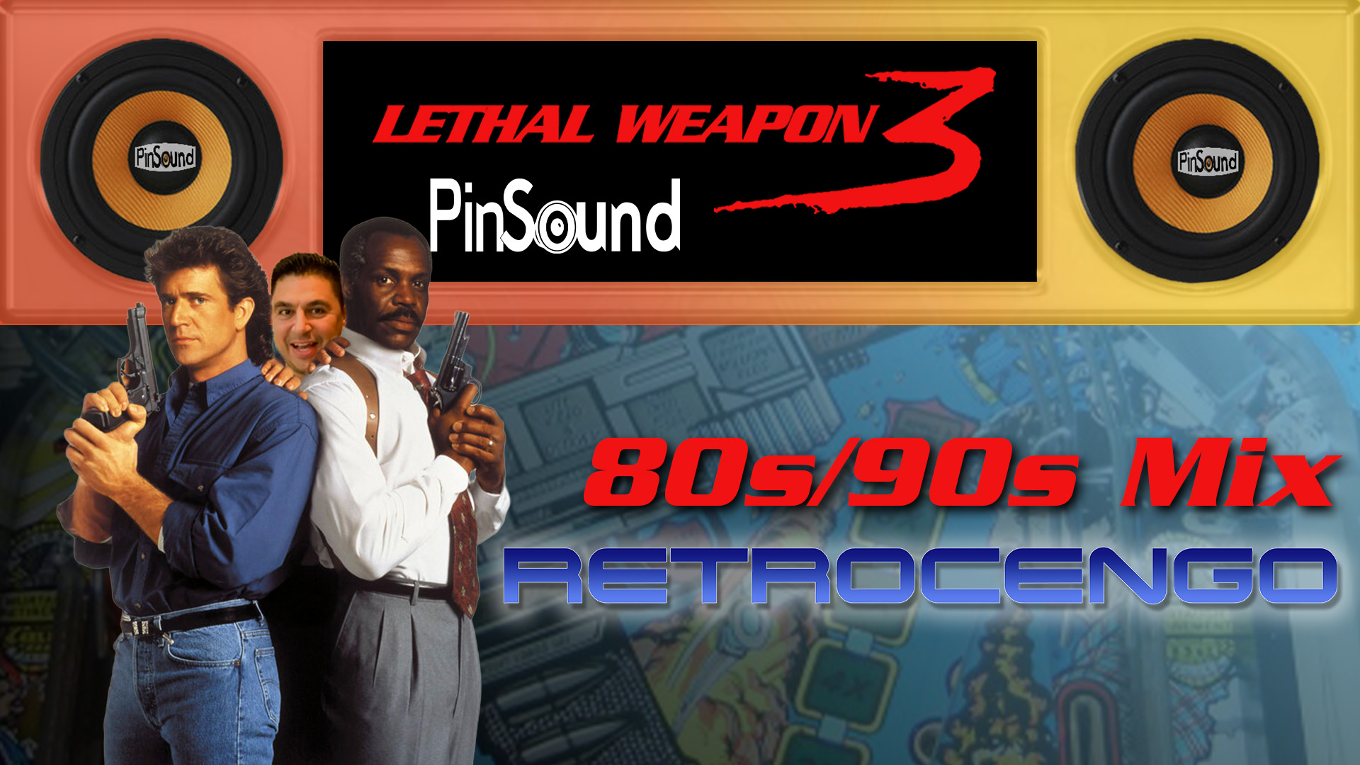 RETROCENGO’s Sound Pack for Lethal Weapon 3 – PinSound