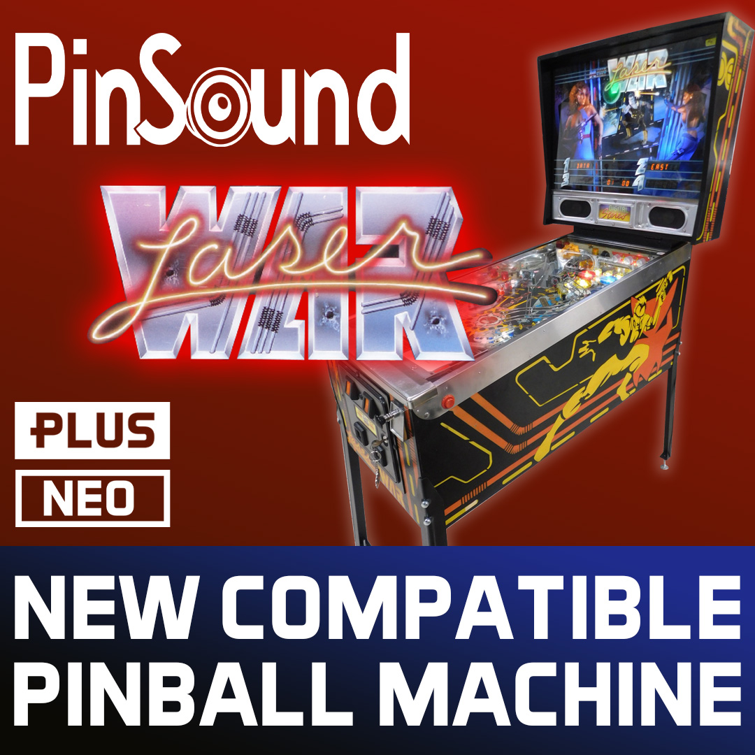 New Compatible Pinball Machine: Laser War – PinSound