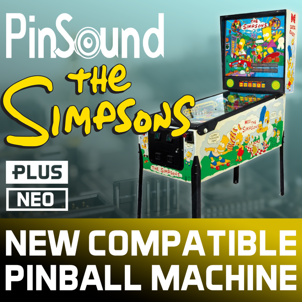 New Compatible Pinball Machine: The Simpsons (Data East) – PinSound